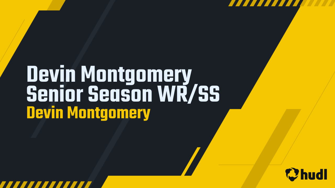 Devin Montgomery Senior Season WR/SS - Devin Montgomery highlights - Hudl
