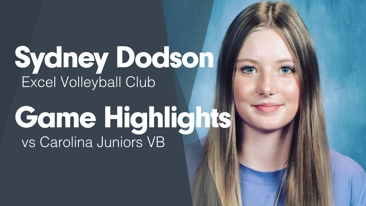Game Highlights vs Carolina Juniors VB - Sydney Dodson highlights - Hudl