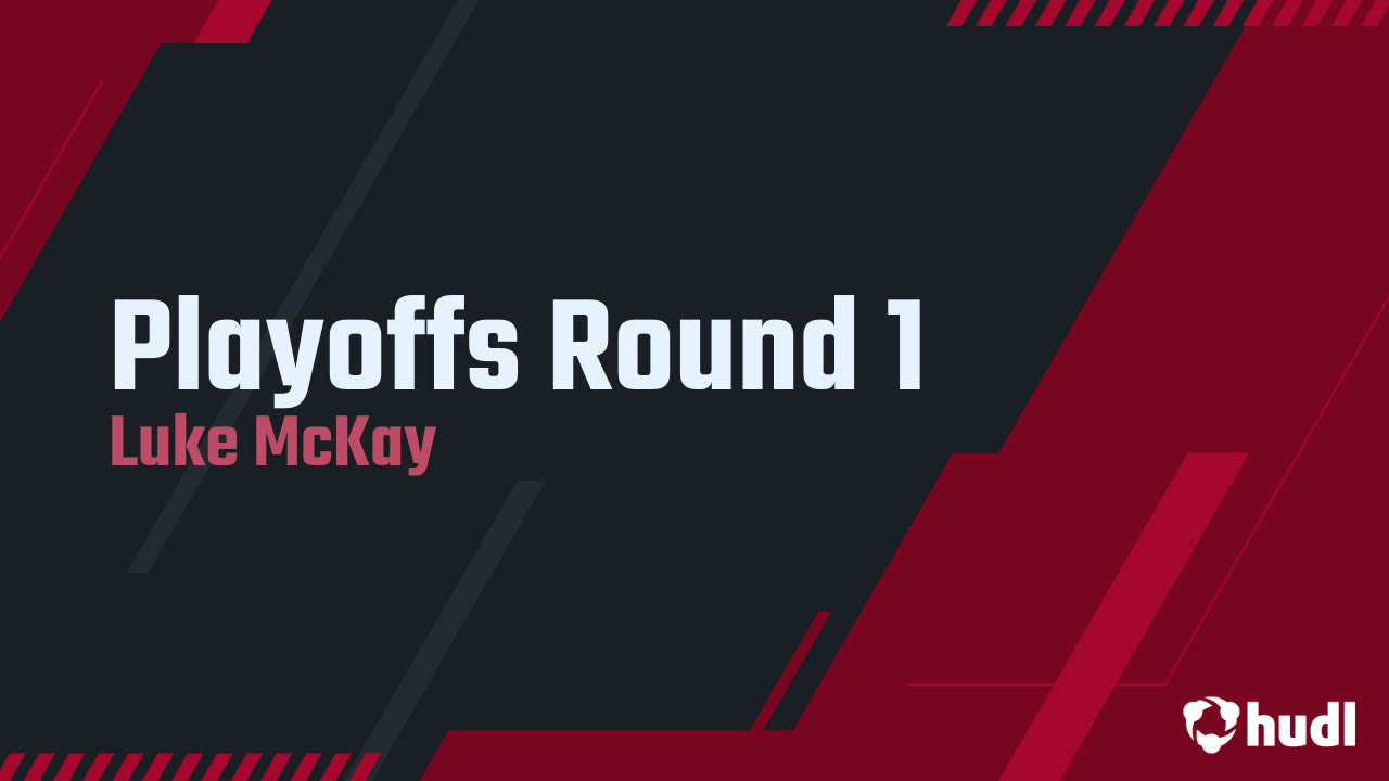 Playoffs Round 1 - Luke McKay highlights - Hudl