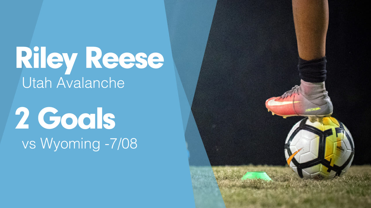 2 Goals vs Wyoming -7/08 - Riley Reese highlights - Hudl