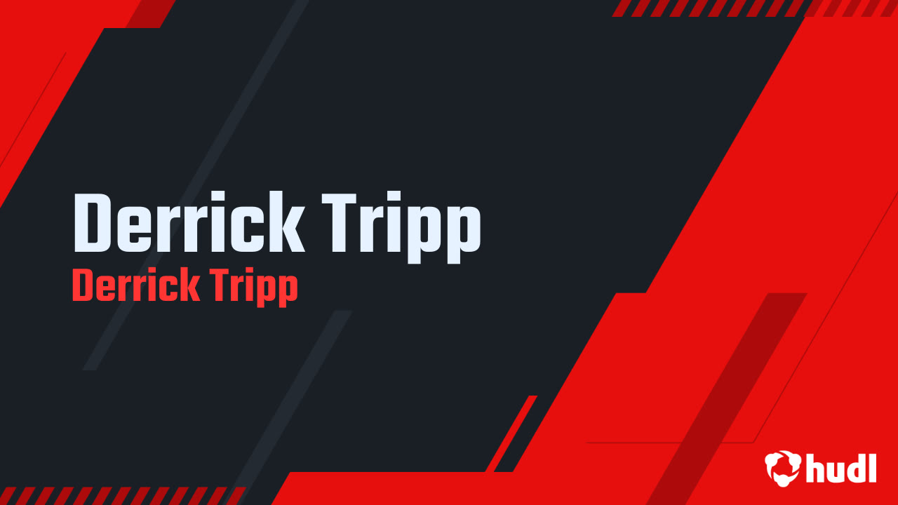 Derrick Tripp - Derrick Tripp highlights - Hudl