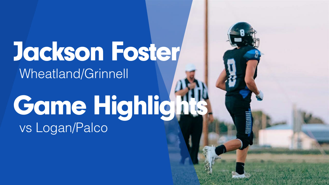 Game Highlights vs Logan/Palco - Jackson Foster highlights - Hudl