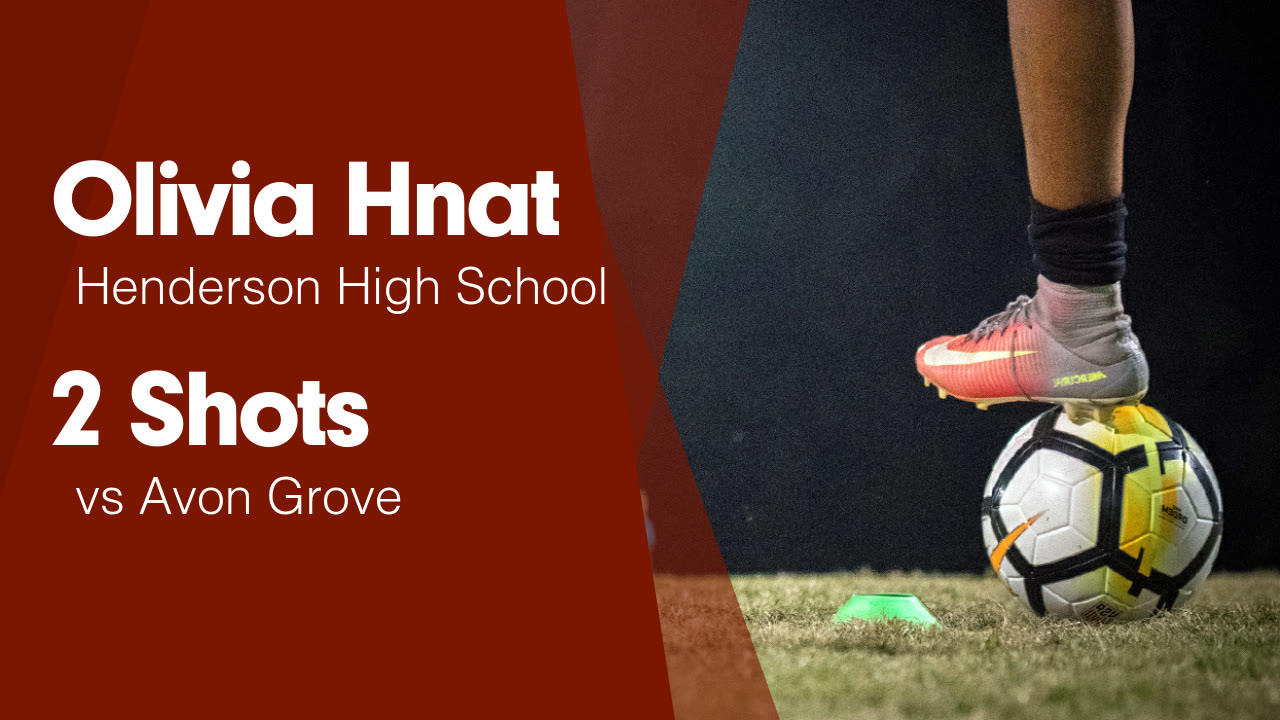 2 Shots vs Avon Grove - Olivia Hnat highlights - Hudl