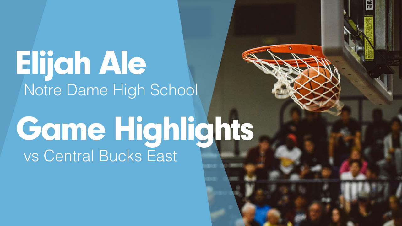 Game Highlights vs Central Bucks East - Elijah Ale highlights - Hudl