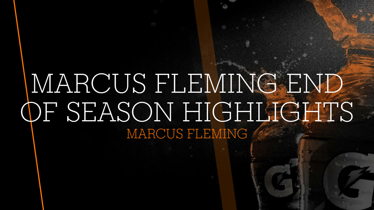 MARCUS FLEMING END OF SEASON HIGHLIGHTS - Marcus Fleming highlights - Hudl